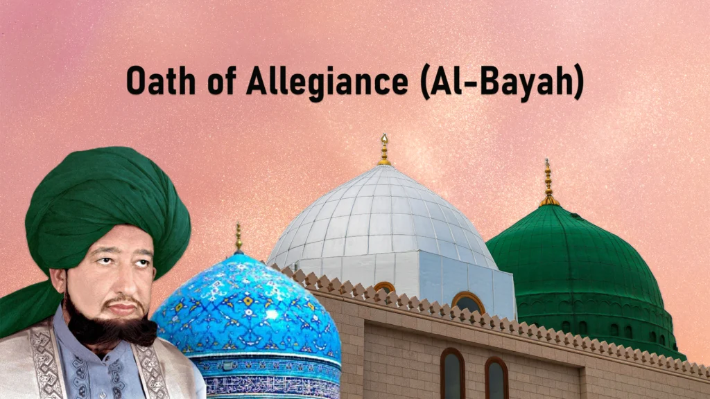 OATH OF ALLEGIANCE (Al-bayah) - Sultan-ul-Ashiqeen